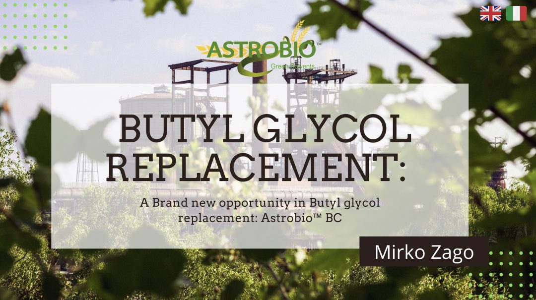 A Brand new opportunity in Butyl glycol replacement: Astrobio™ BC ...